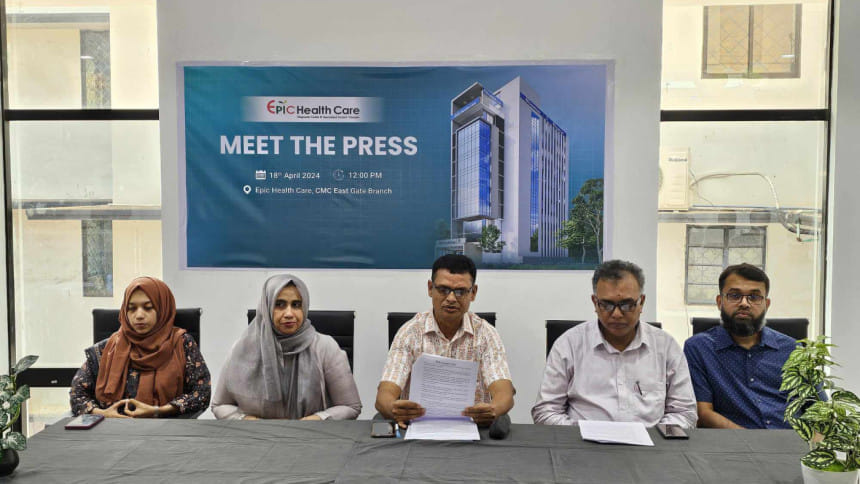 Epic Health Care to launch 3rd branch in Ctg tomorrow | The Daily Star