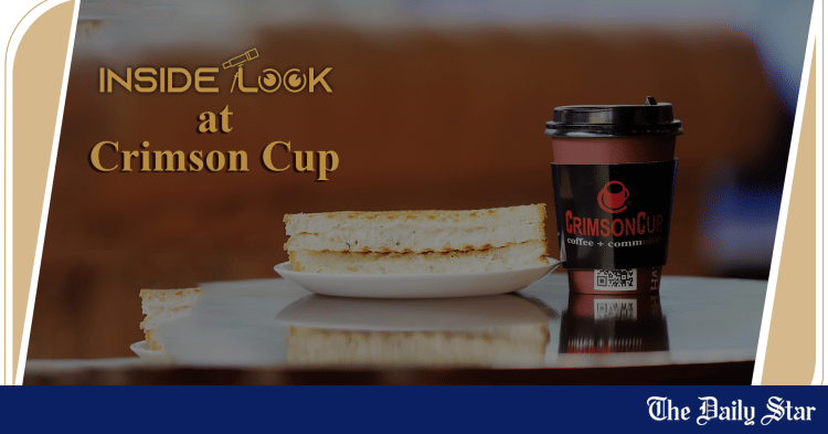 Inside look at Crimson Cup | The Daily Star