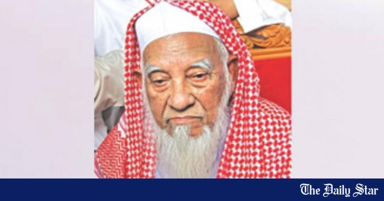 Hefazat chief Ahmad Shafi no more | The Daily Star
