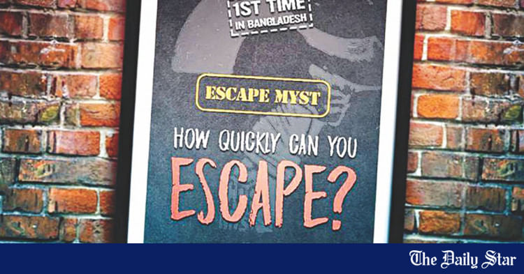 Escape Myst: Into a world of mystery and adventure | The Daily Star