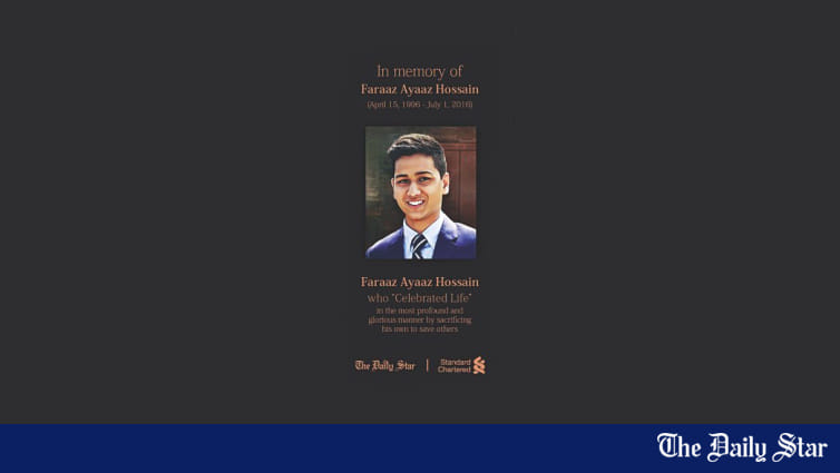 In Memory of Faraaz Ayaaz Hossain | The Daily Star
