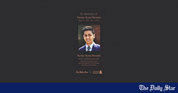 In Memory of Faraaz Ayaaz Hossain | The Daily Star