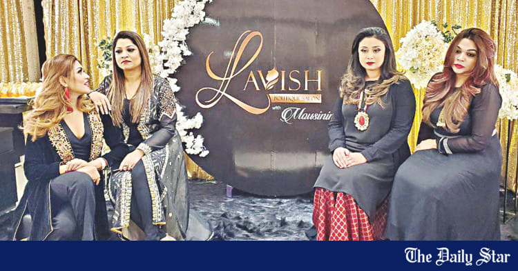 Experience the ‘Lavish’ | The Daily Star