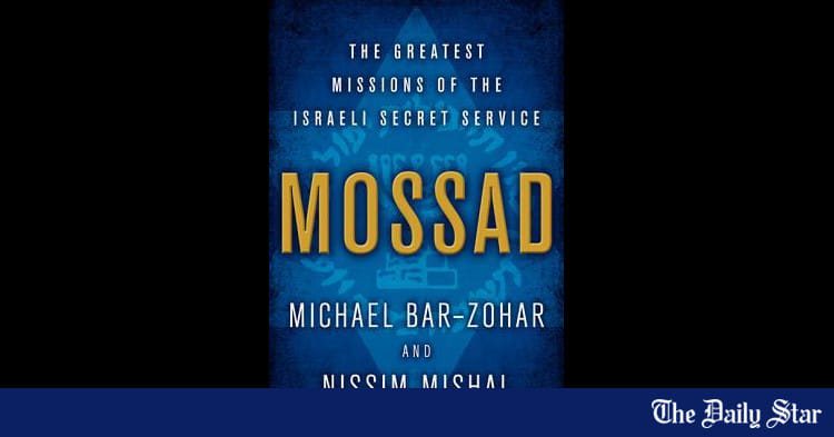 Mossad: The Greatest Missions of the Israeli Secret Service | The Daily ...