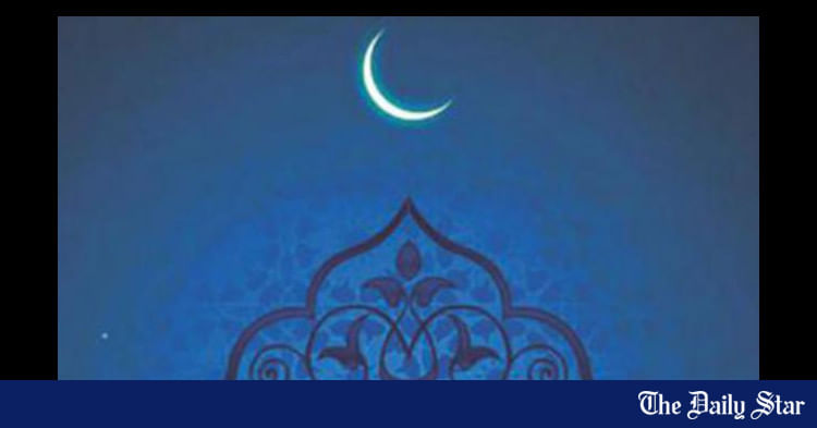 Ramadan begins tomorrow | The Daily Star