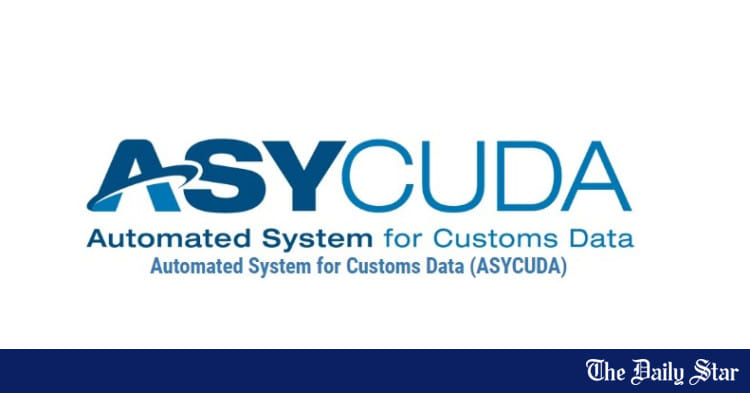 Hotline launched for Asycuda customs management system | The Daily Star
