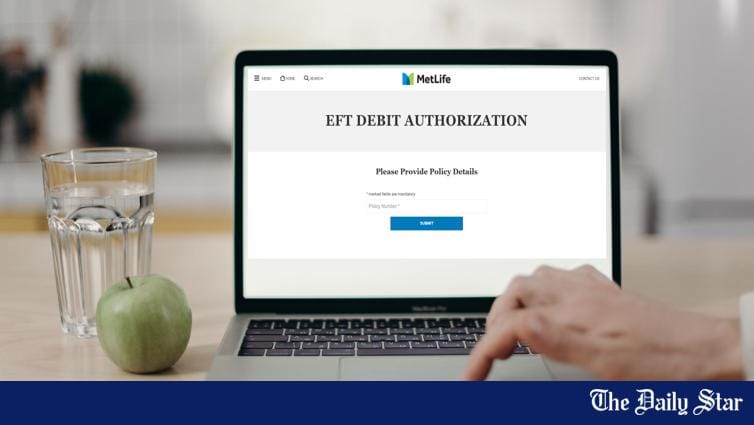 MetLife offers automatic premium payments | The Daily Star