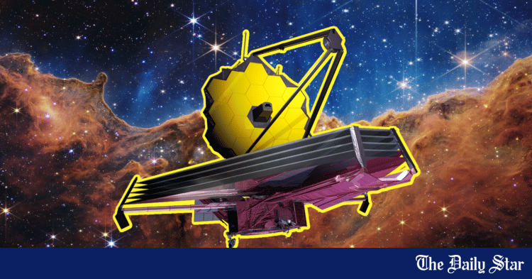 Why I’m excited about NASA's James Webb Space Telescope | The Daily Star