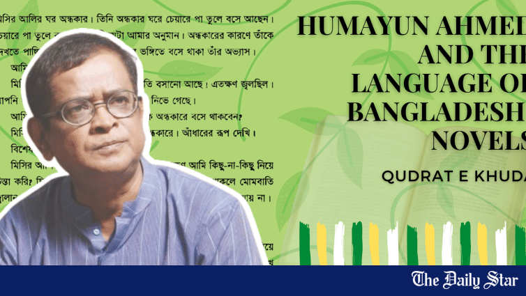 Humayun Ahmed and the language of Bangladeshi novels | The Daily Star