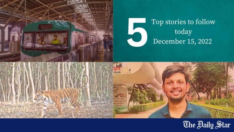 Top 5 news to follow today | The Daily Star