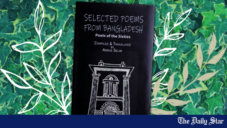 Abdus Selim’s poetry compilation of the ‘60s is a time machine | The ...