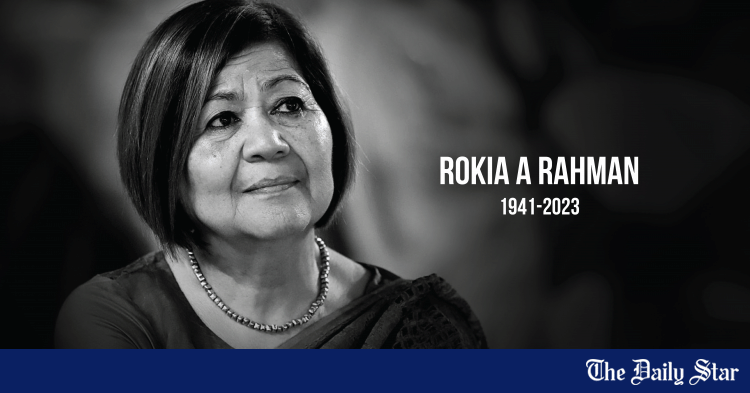 Rokia A Rahman: Epitome of grace and gentleness | The Daily Star