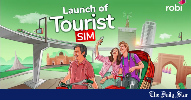 Robi launches tourist SIM | The Daily Star