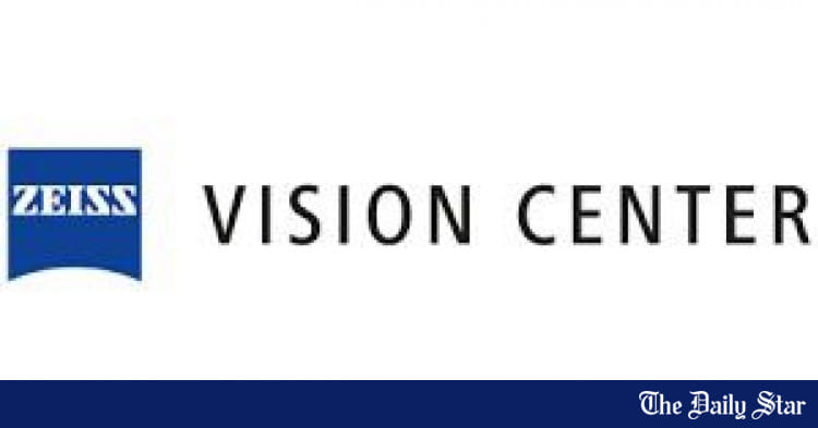 Zeiss to open it’s first “VISION CENTER” in Dhaka | The Daily Star