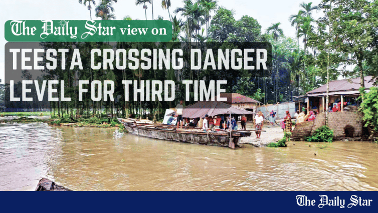 Teesta flooding should be a wake-up call | The Daily Star