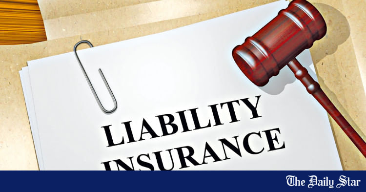 Vicarious Liability and Liability Insurance | The Daily Star