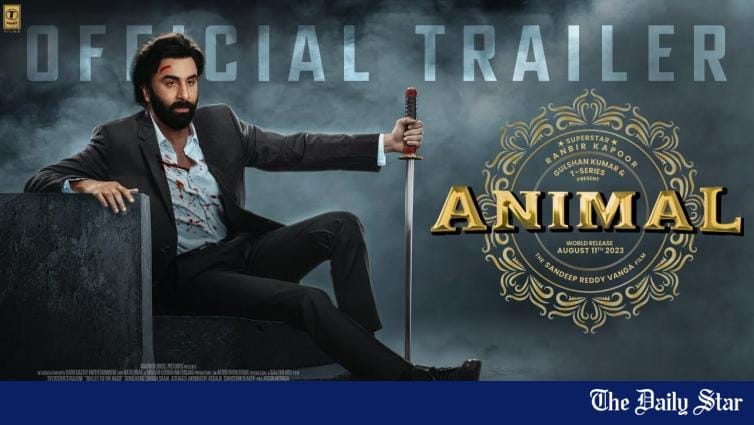 Ranbir Kapoor starrer 'Animal' trailer unveils gritty tale of revenge ...