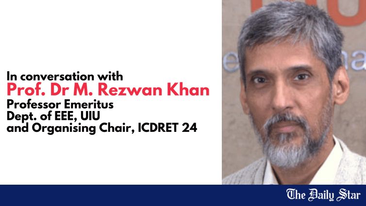 In conversation with UIU’s Prof. Dr M. Rezwan Khan | The Daily Star