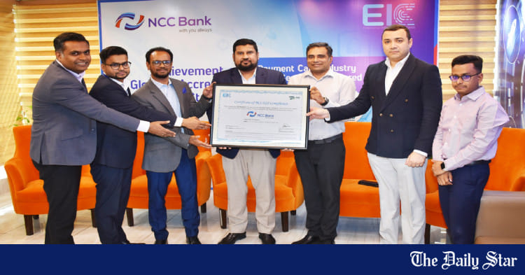 NCC Bank gets PCI-DSS certification for card data security | The Daily Star