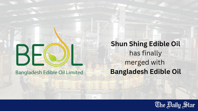 Shun Shing Edible Oil merges with Bangladesh Edible Oil | The Daily Star