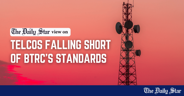 Poor telecom service hurting customers | The Daily Star