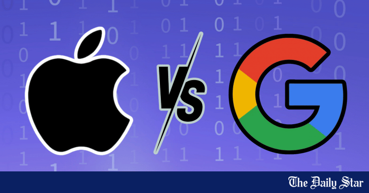 Apple vs Google: the next frontier of mobile computing | The Daily Star