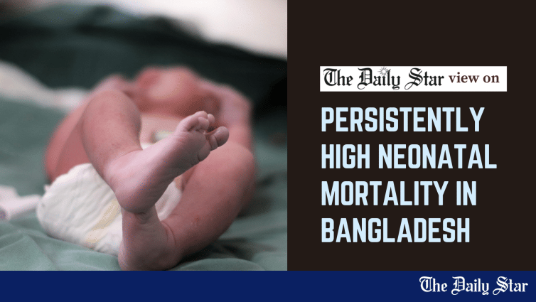 Persistently High Neonatal Mortality in Bangladesh | Neonatal deaths ...